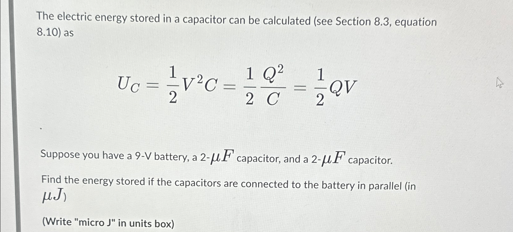 The electric energy stored in a capacitor can be | Chegg.com