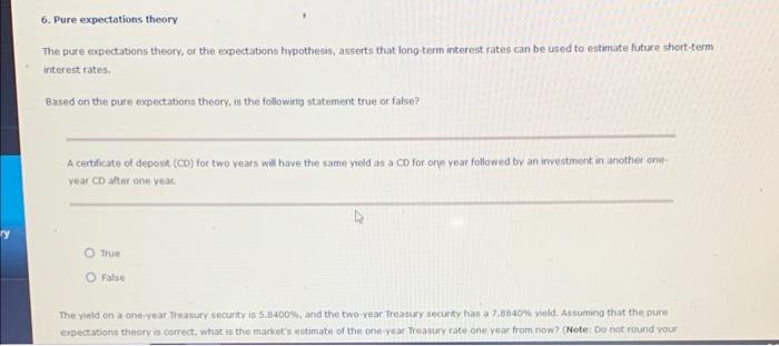 Solved 6. Pure expectations theory The pure expectations | Chegg.com