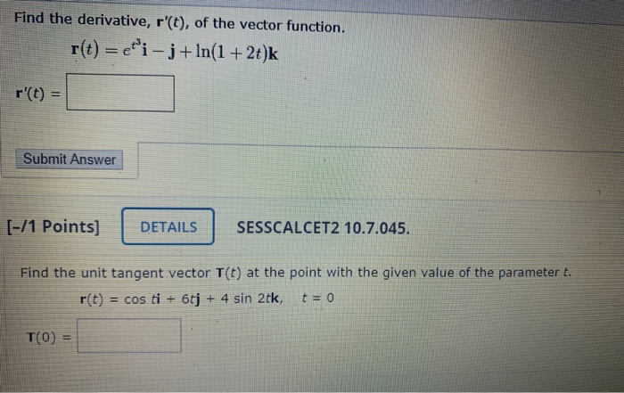 Solved Find the derivative, r'(t), of the vector function. | Chegg.com