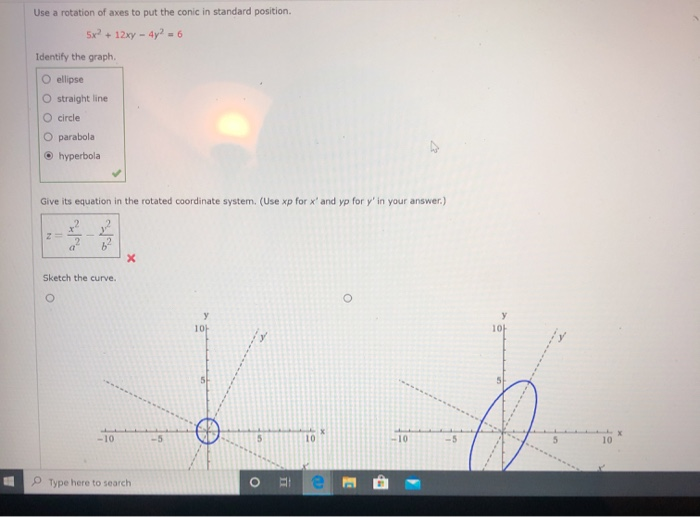 Solved Use a rotation of axes to put the conic in standard | Chegg.com