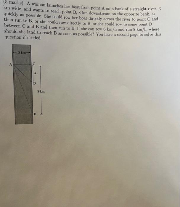 Solved (5 marks). A woman launches her boat from point A on | Chegg.com