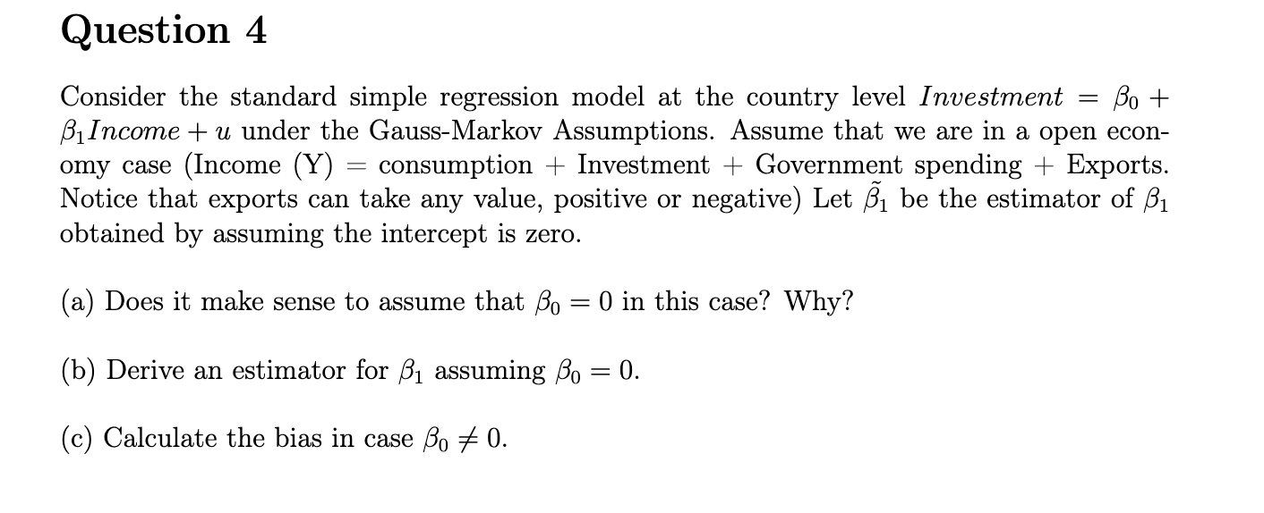 Solved Question 4Consider the standard simple regression | Chegg.com