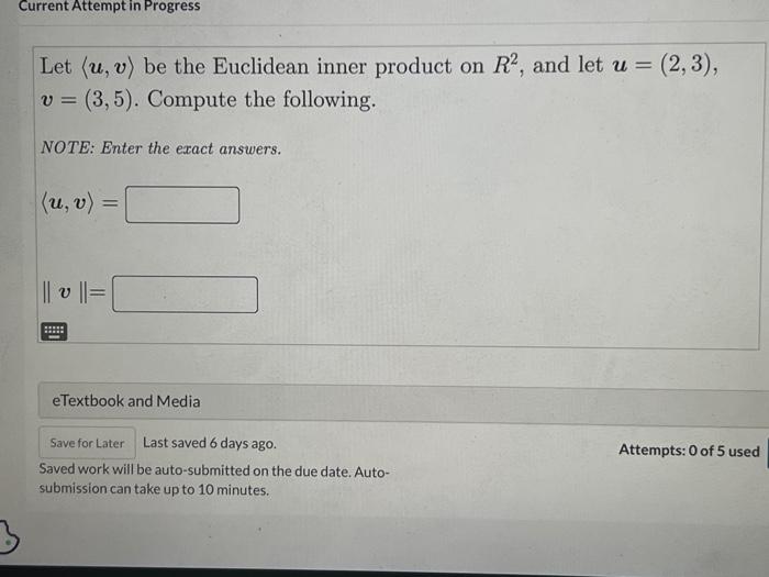Solved Let u,v be the Euclidean inner product on R2, and | Chegg.com