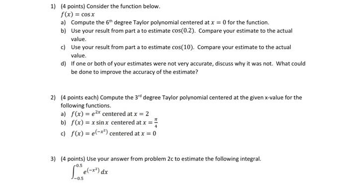 Solved 1) (4 points) Consider the function below. f(x)=cosx | Chegg.com