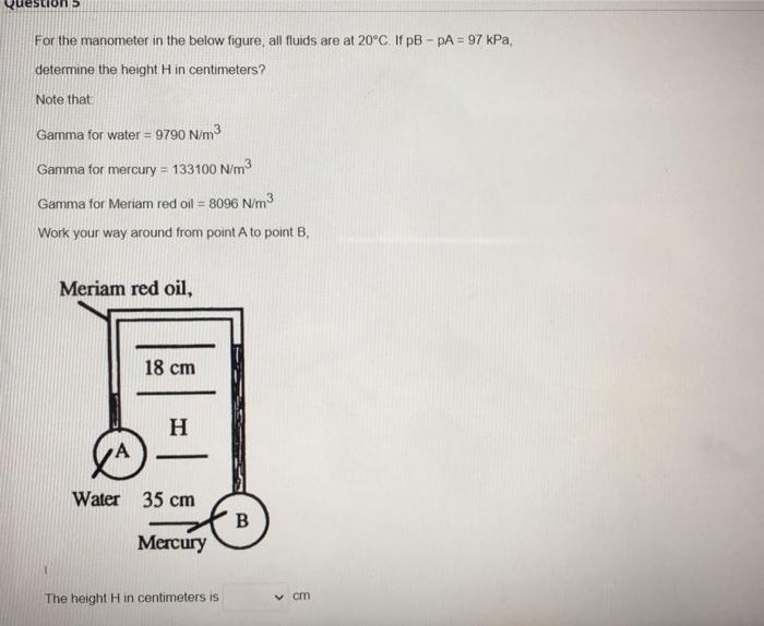 Solved For the manometer in the below figure, all fluids are | Chegg.com