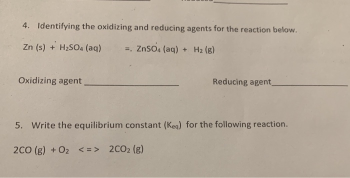 Solved 4. Identifying the oxidizing and reducing agents for | Chegg.com