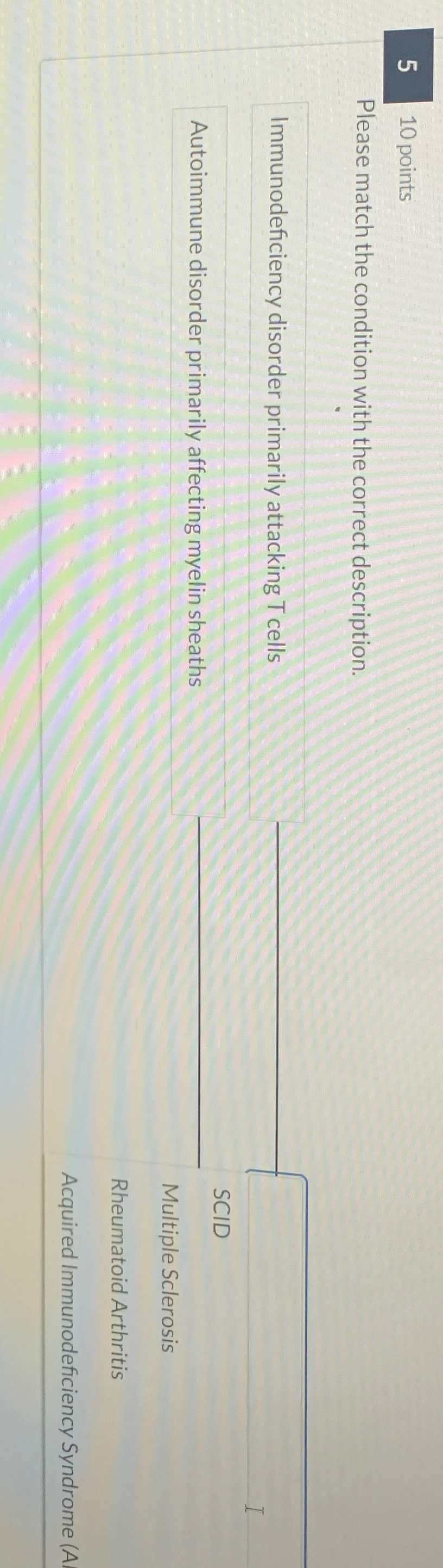 Solved 510 ﻿pointsPlease match the condition with the | Chegg.com