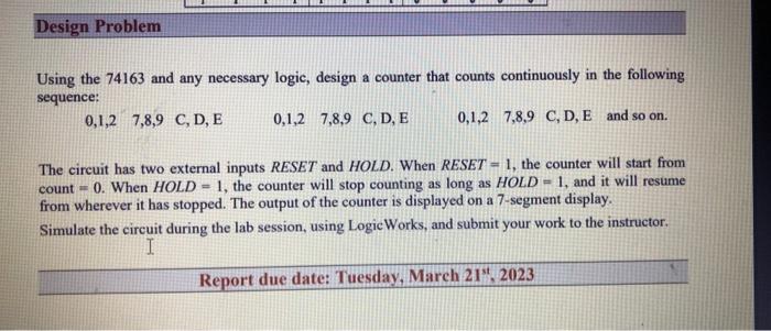 Solved Using the 74163 and any necessary logic, design a | Chegg.com