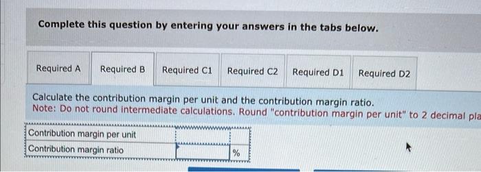 Problem 12-21 (Algo) Prepare a contribution margin | Chegg.com