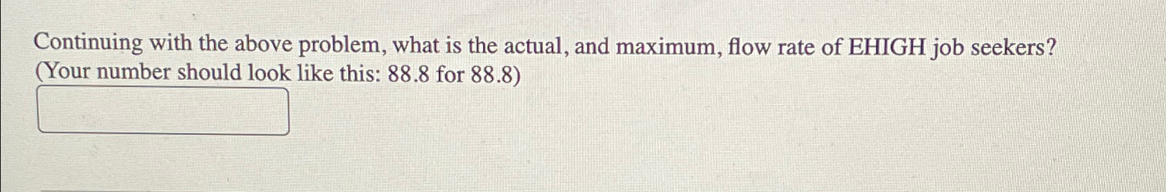Solved Continuing with the above problem, what is the | Chegg.com