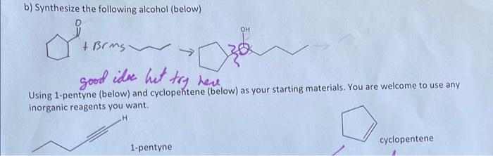 Solved Using 1-pentyne (below) and cyclopentene (below) as | Chegg.com
