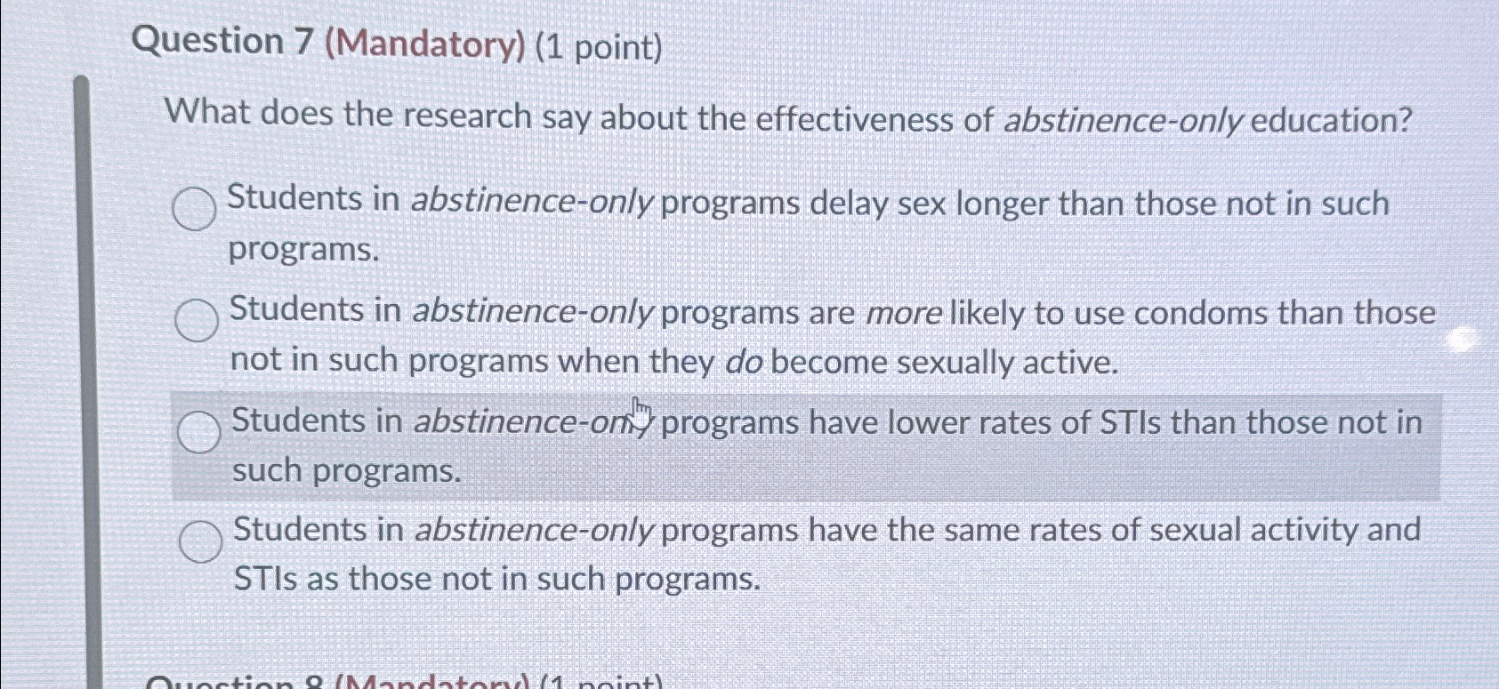 Solved Question 7 (Mandatory) (1 ﻿point)What does the | Chegg.com