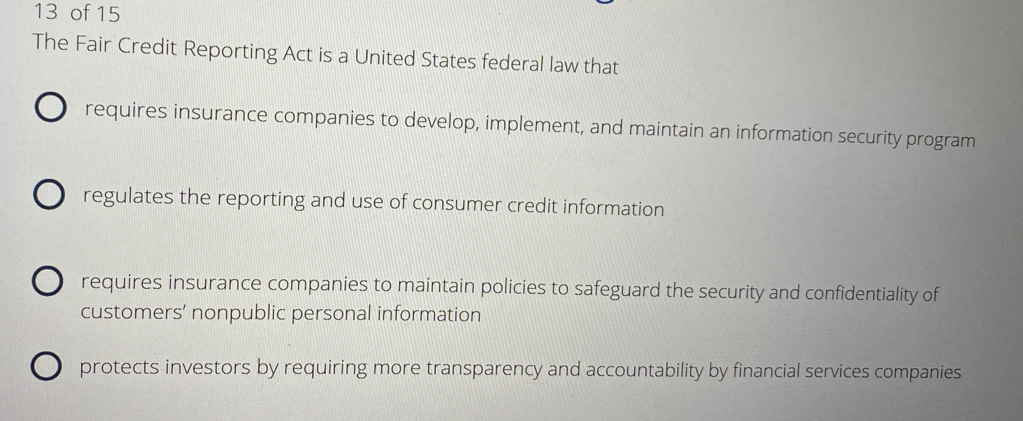 Solved 13 ﻿of 15The Fair Credit Reporting Act is a United | Chegg.com