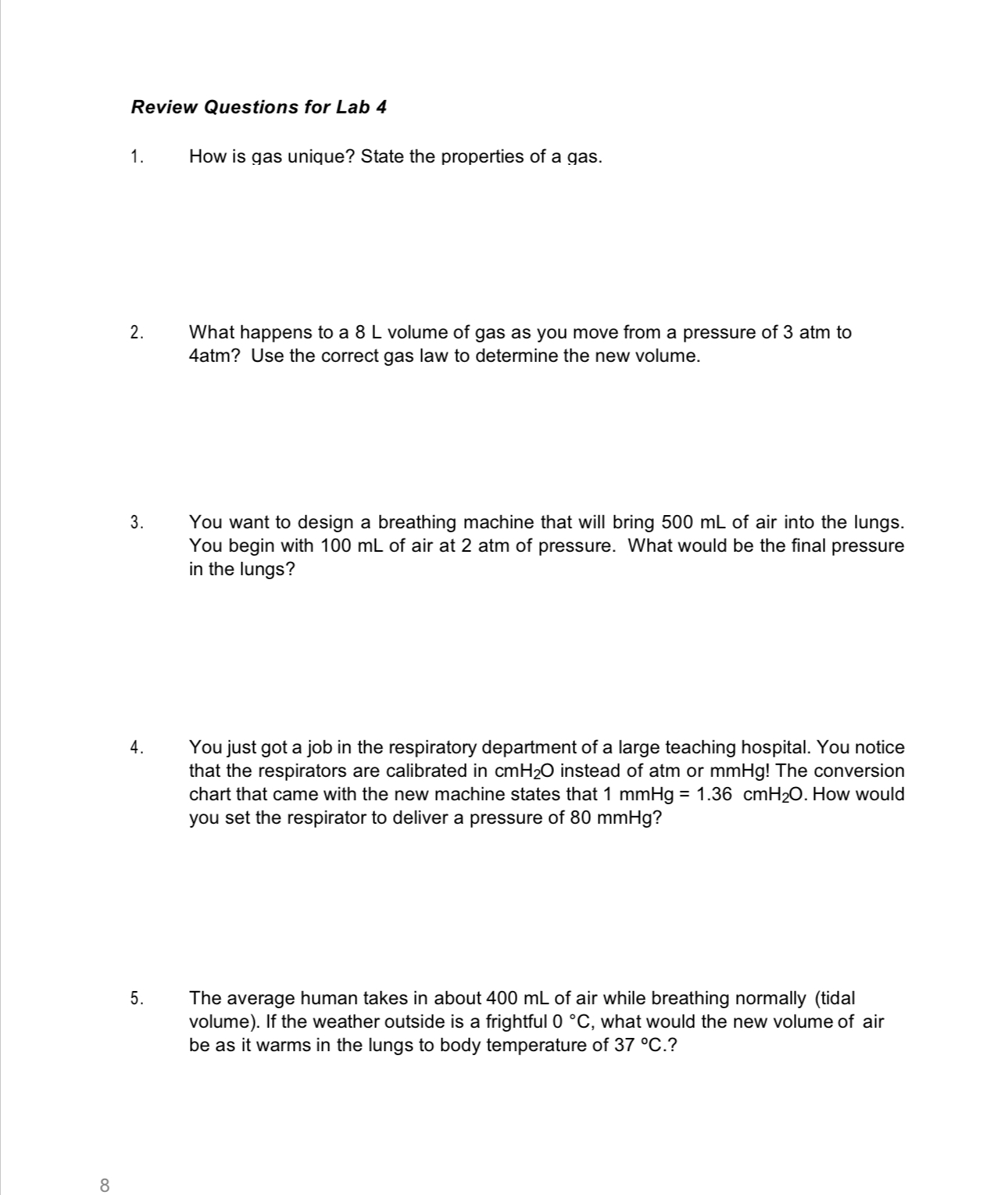 Solved Review Questions for Lab 4How is gas unique? State | Chegg.com