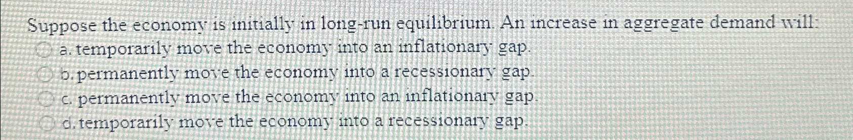 Solved Suppose the economy is initially in long-run | Chegg.com