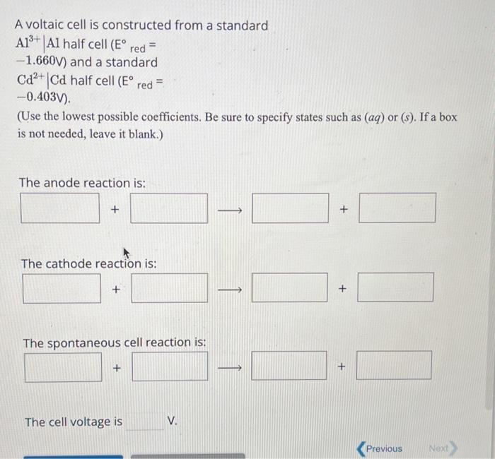 Solved A voltaic cell is constructed from a standard Al3+∣Al | Chegg.com