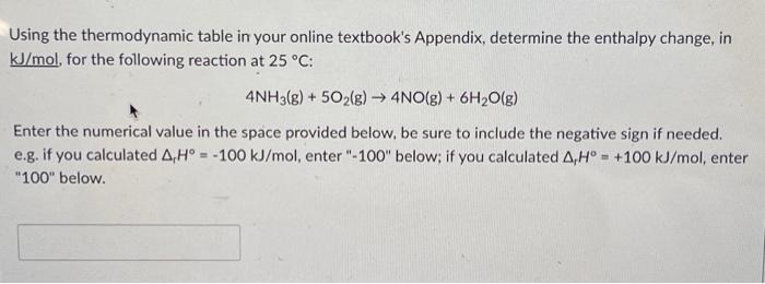 Using the thermodynamic table in your online | Chegg.com