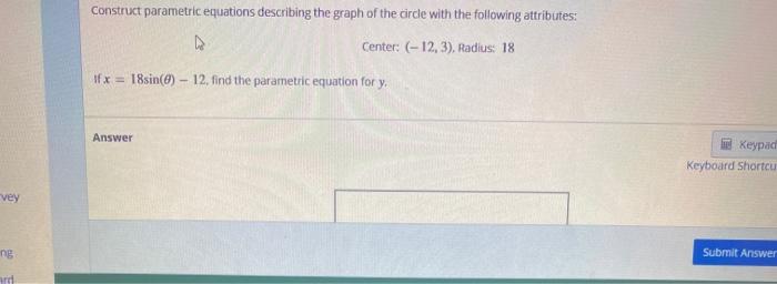 Solved Construct parametric equations describing the graph | Chegg.com