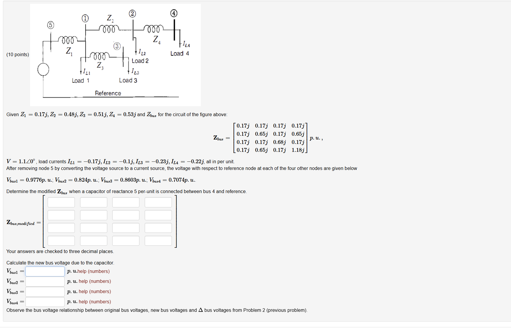 Solved by an EXPERT Given Z1=0.17j,Z2=0.48j,Z3=0.51j,Z4=0.53j ﻿and Zbus | Chegg.com