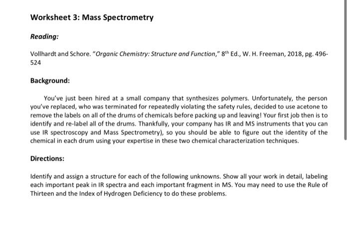 Solved Worksheet 3: Mass Spectrometry Reading: Vollhardt and | Chegg.com
