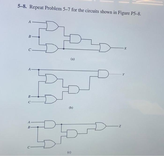 Solved 5-8. Repeat Problem 5-7 for the circuits shown in | Chegg.com