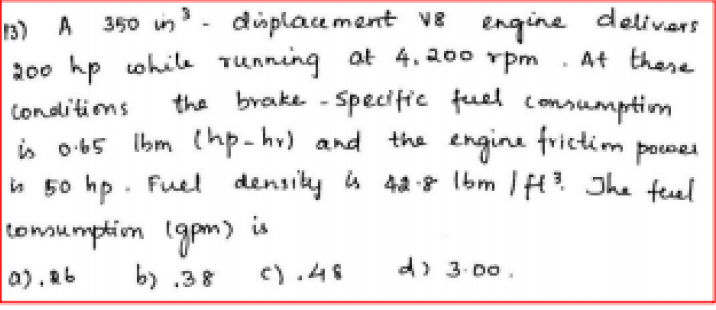 A 350in3-displacement v8 ﻿engine delivers200hp ﻿while | Chegg.com