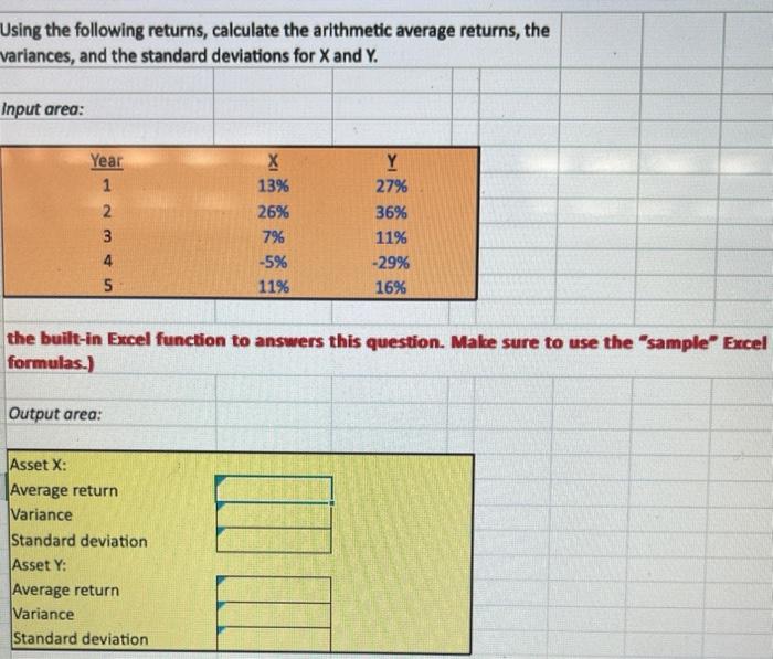 Solved Using the following returns, calculate the arithmetic | Chegg.com