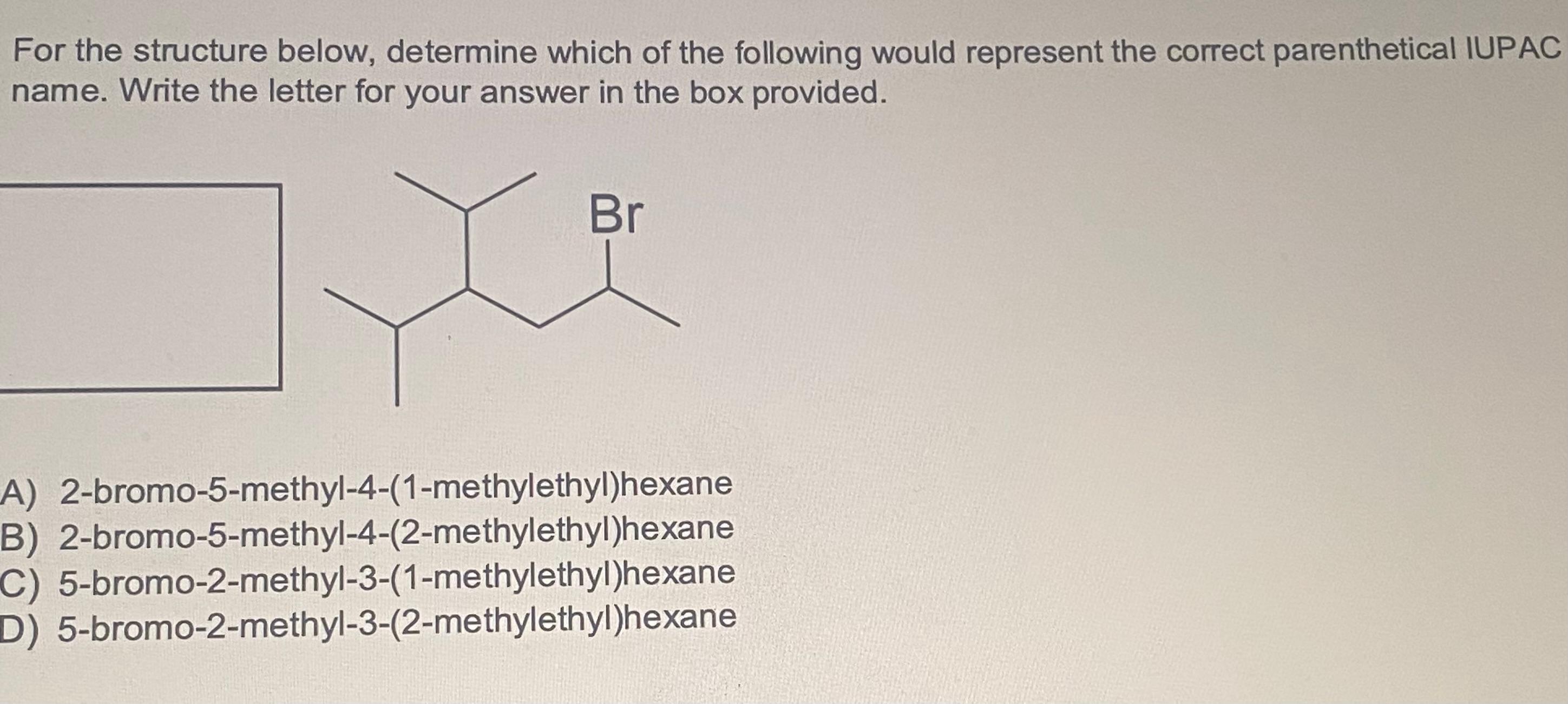 Solved For the structure below, determine which of the | Chegg.com