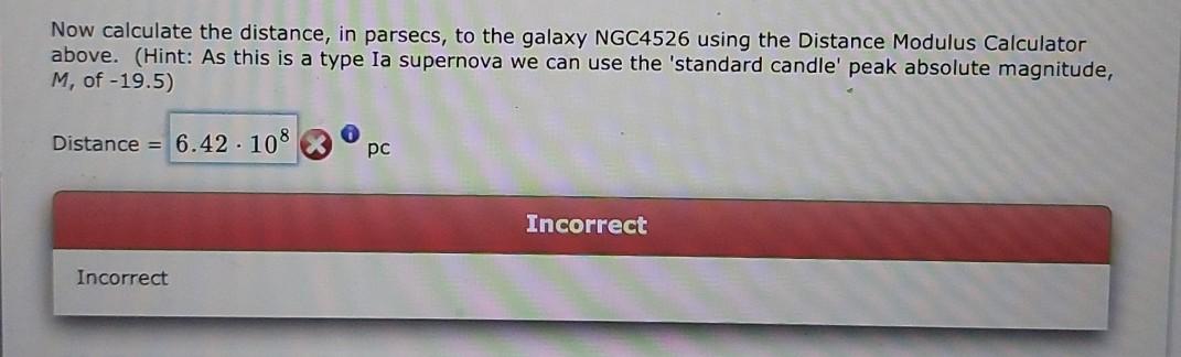 Solved Now calculate the distance, in parsecs, to the galaxy | Chegg.com