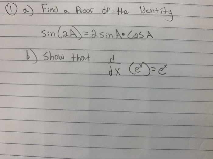 Solved a) Find a Proof of the identity Sin (2A)=2 sin A. | Chegg.com
