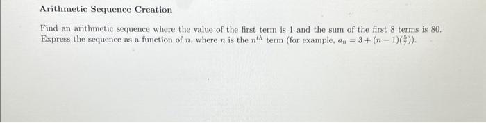 Solved Arithmetic Sequence Creation Find an arithmetic | Chegg.com