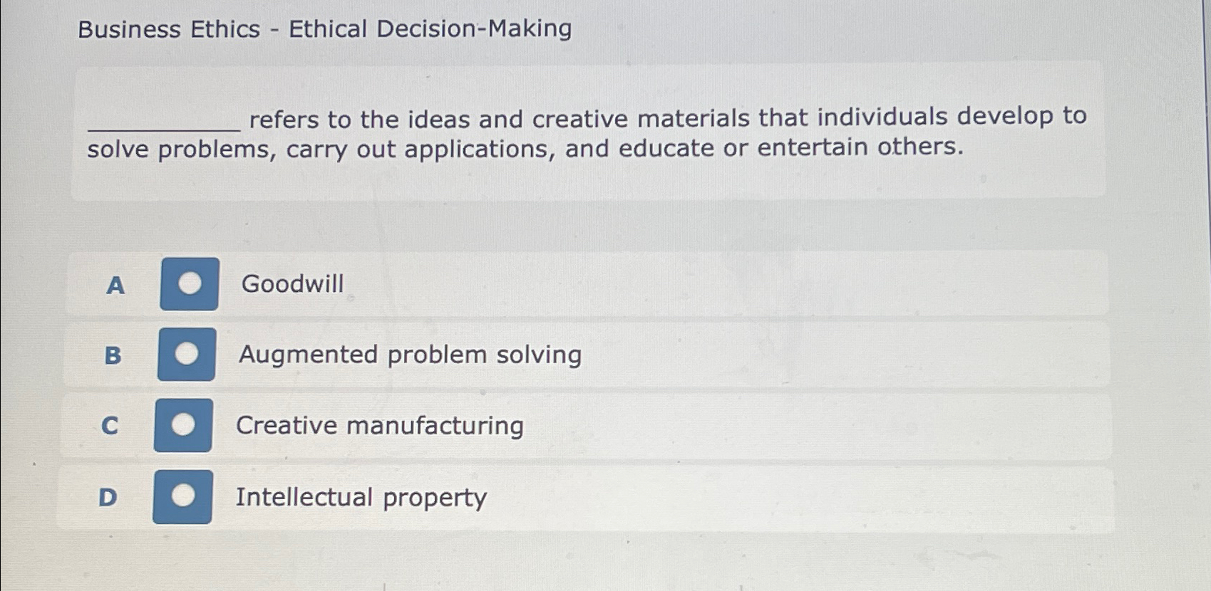 Solved Business Ethics - ﻿Ethical Decision-Makingrefers to | Chegg.com