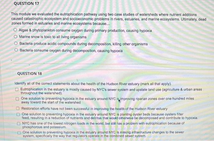 Solved This module we evaluated the eutrophication pathway | Chegg.com