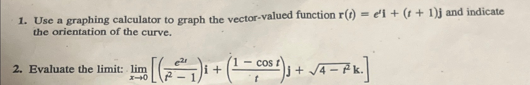 Solved Use a graphing calculator to graph the vector-valued | Chegg.com