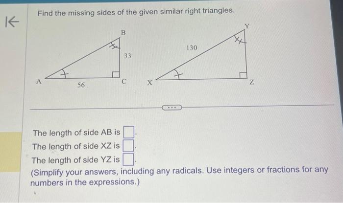 Solved Find the missing sides of the given similar right | Chegg.com