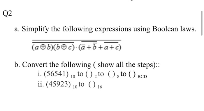 Solved Q2 a. Simplify the following expressions using | Chegg.com