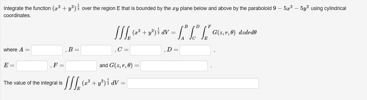 Solved Integrate the function (x2+y2)12 ﻿over the region E | Chegg.com