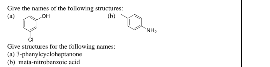 Solved Give the names of the following structures:(a)(b)Give | Chegg.com
