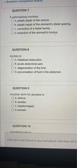 Solved QUESTION 1 Coloclysis is: O A. fissure of the | Chegg.com