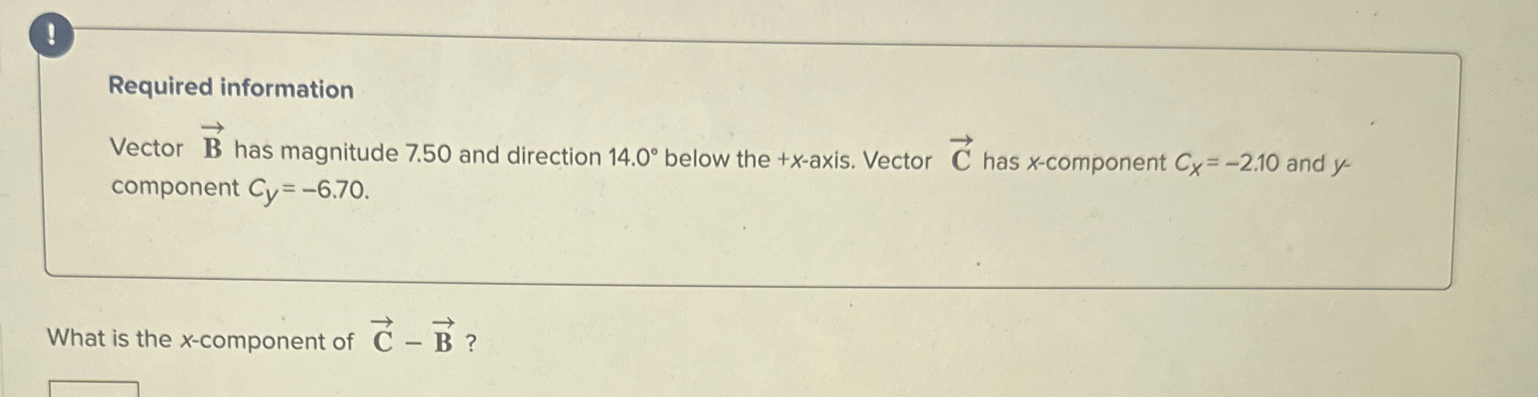 Solved !Required informationVector vec(B) ﻿has magnitude | Chegg.com
