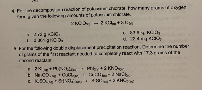 Solved AI! 4. For the decomposition reaction of potassium | Chegg.com