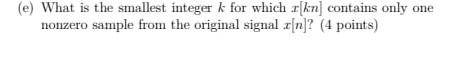 Solved 1. For the signal x[n], plot the following signals | Chegg.com