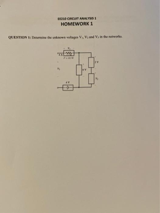 Solved EE210 CIRCUIT ANALYSIS 1 HOMEWORK 1 QUESTION 1: | Chegg.com