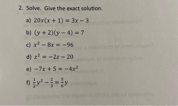 Solved 2. Solve. Give the exact solution. a) 20x(x+1)=3x−3 | Chegg.com