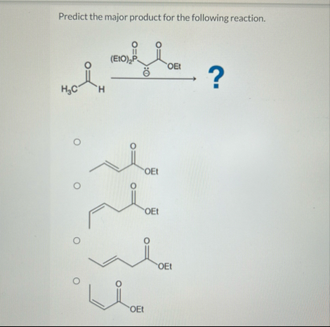 Solved Predict the major product for the following reaction. | Chegg.com