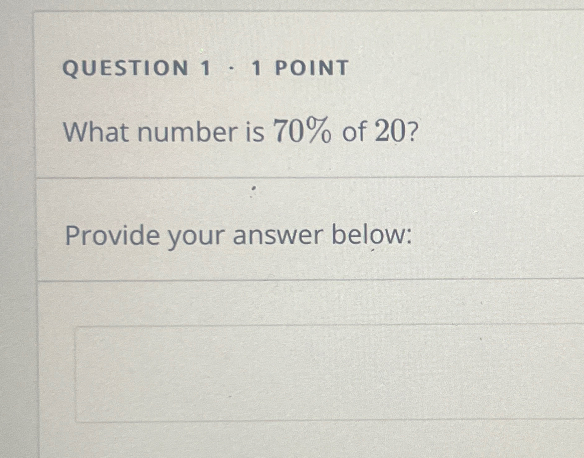 Solved QUESTION 1 - 1 ﻿POINTWhat number is 70% ﻿of | Chegg.com