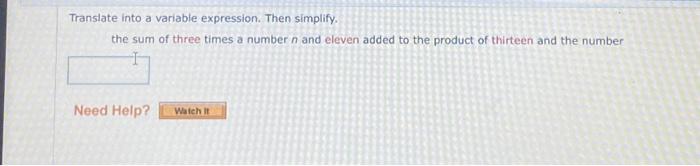 Solved Translate into a variable expression. Then simplify. | Chegg.com