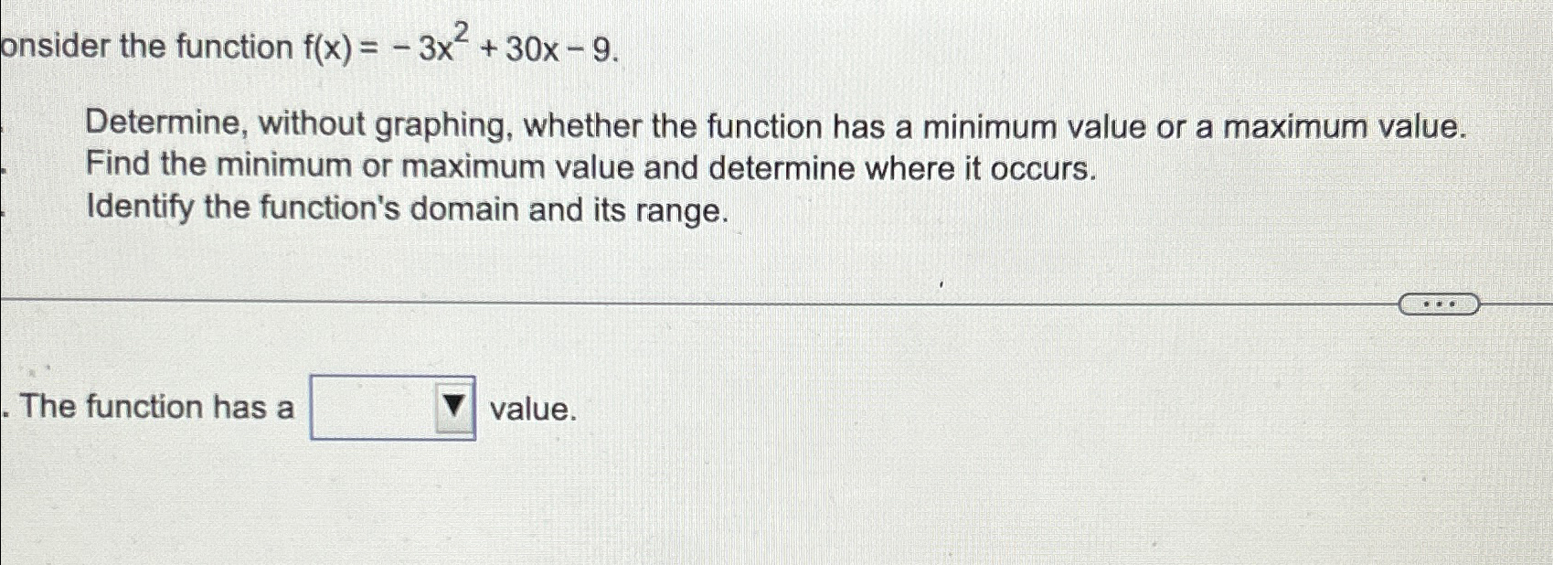 Solved onsider the function f(x)=-3x2+30x-9Determine, | Chegg.com