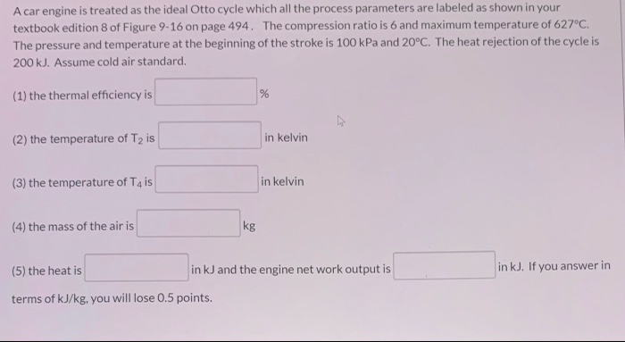 Solved thermodynamics:a car engine is treated as the ideal | Chegg.com
