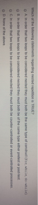 Solved Which of the following statements regarding nested | Chegg.com